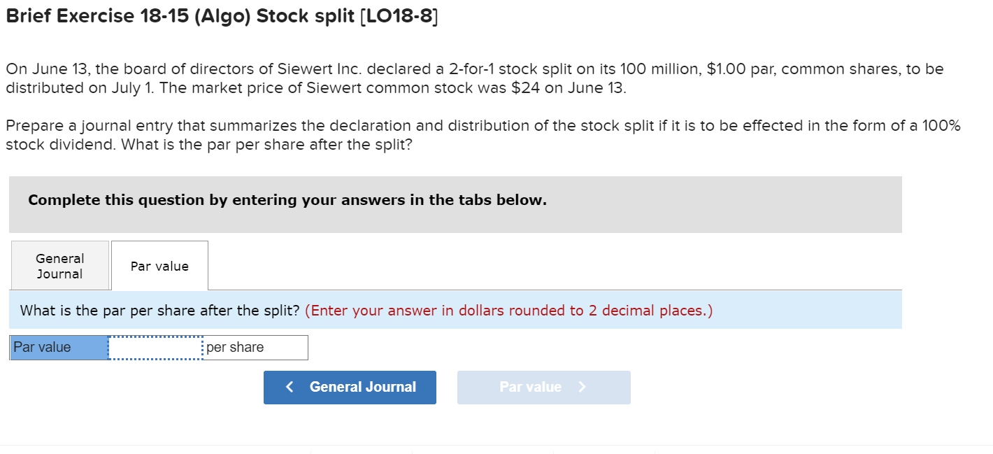 Solved Brief Exercise 18-15 (Algo) Stock split [LO18-8] On | Chegg.com