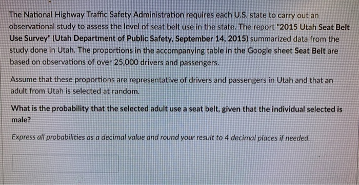 Solved The National Highway Traffic Safety Administration | Chegg.com