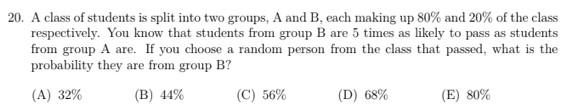 Solved 20. A class of students is split into two groups, A | Chegg.com