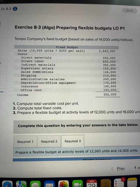 Solved Exercise 8-3 (Algo) Preparing flexible budgets LO P1 | Chegg.com