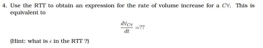 Solved 4. Use the RTT to obtain an expression for the rate | Chegg.com