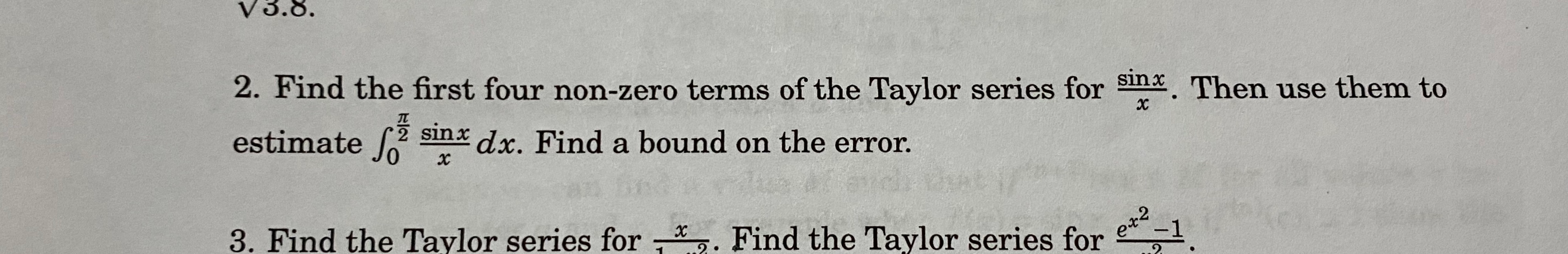Solved find the first four non-zero terms of the taylor | Chegg.com