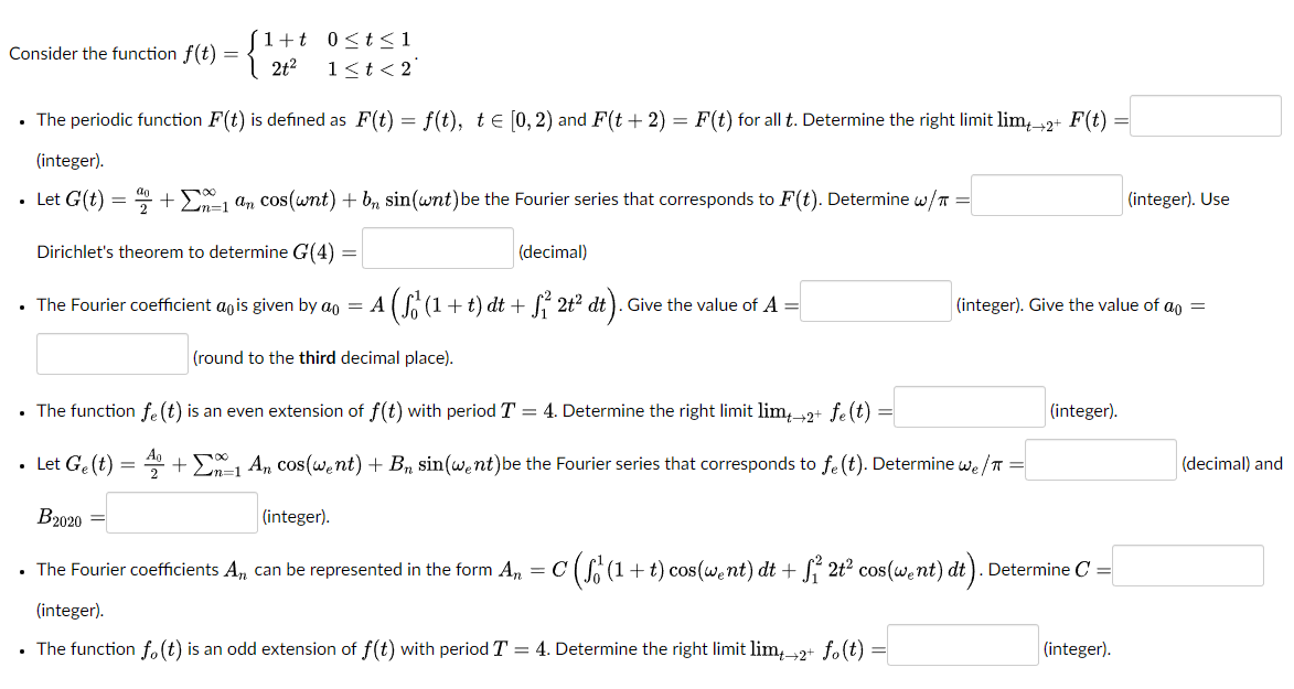 Solved Consider the function f(t)={1+t2t20≤t≤11≤t