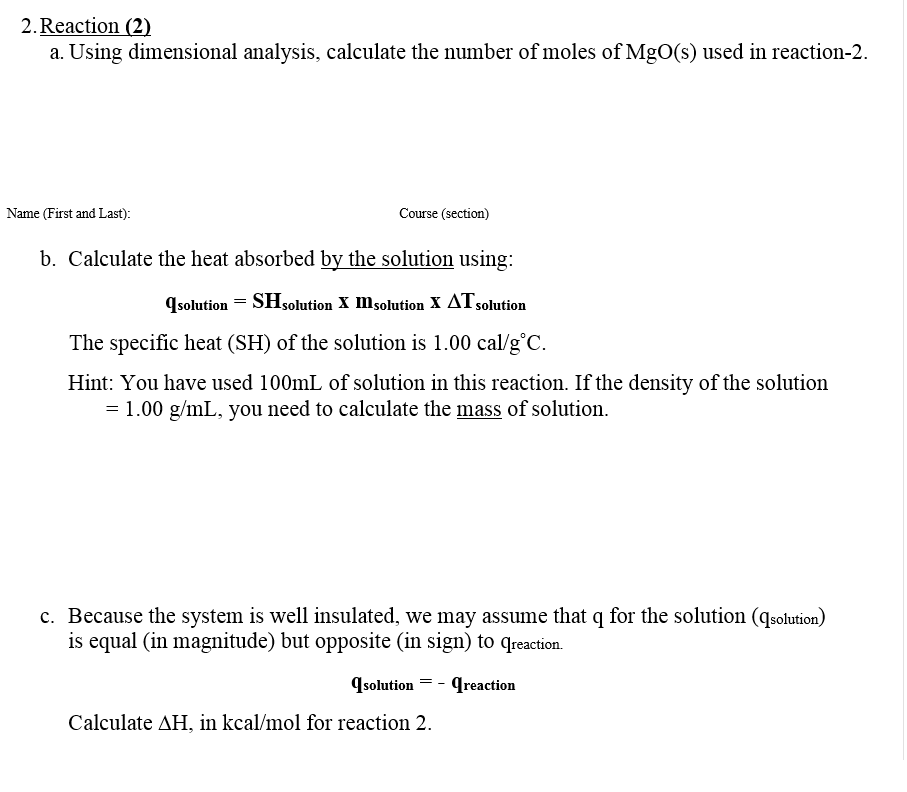 Solved Reaction (1) (Mg) 0.50 g Reaction (2) (Mg0) 1.00 g 1. | Chegg.com