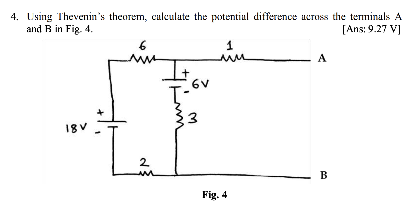 Solved 4. Using Thevenin's theorem, calculate the potential | Chegg.com
