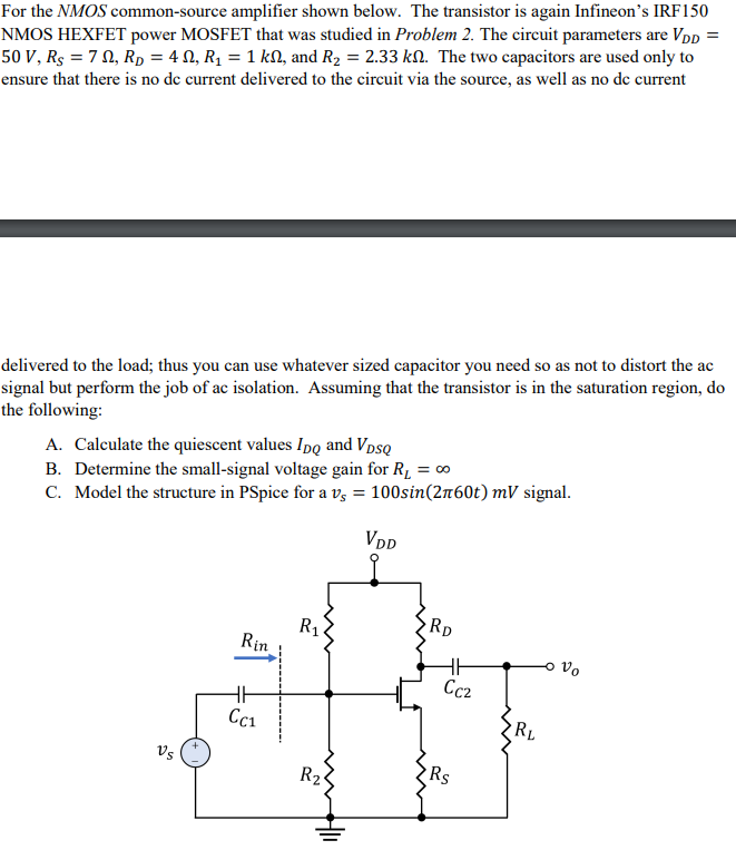 Solved For the NMOS common-source amplifier shown below. The | Chegg.com