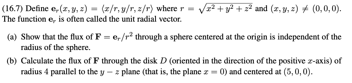 Solved (16.7) Define e, (x, y, z) = (x/r, y/r, z/r) where r | Chegg.com