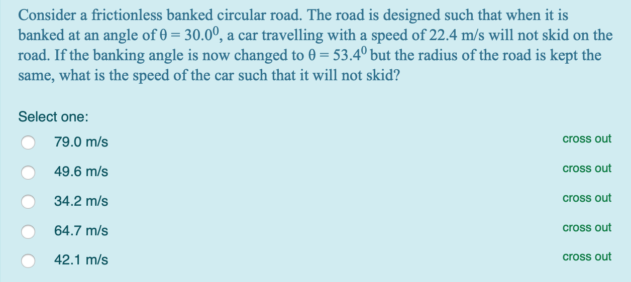 Solved Consider a frictionless banked circular road. The | Chegg.com