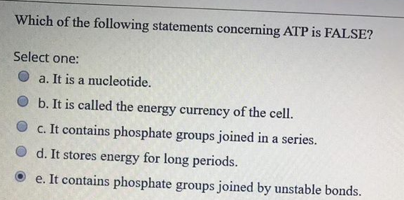 Solved Which of the following statements concerning ATP is | Chegg.com