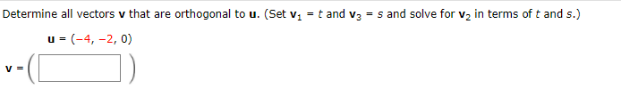 Solved Determine all vectors v that are orthogonal to u. | Chegg.com