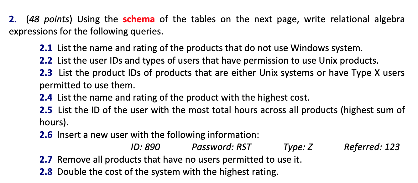 Solved 2. (48 points) Using the schema of the tables on the | Chegg.com