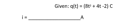 Solved Given: g(t) = (8t2 + 4t-2) C i = A | Chegg.com