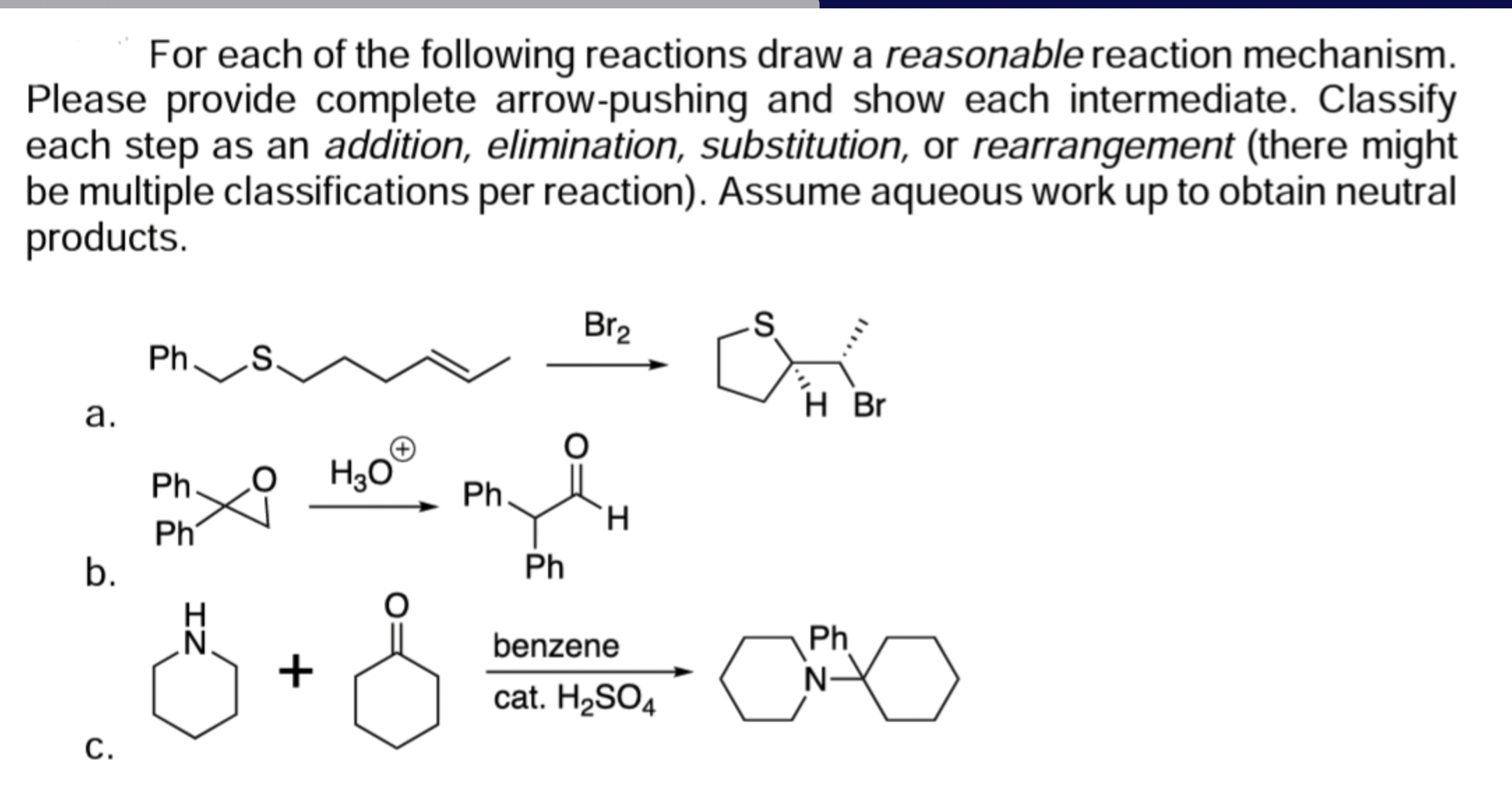 For each of the following reactions draw a reasonable | Chegg.com