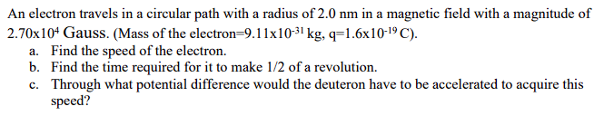 Solved An electron travels in a circular path with a radius | Chegg.com