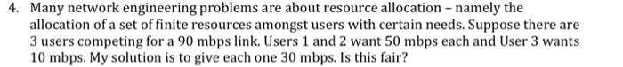 Solved Suppose there are 3 users competing for a 90 mbps | Chegg.com