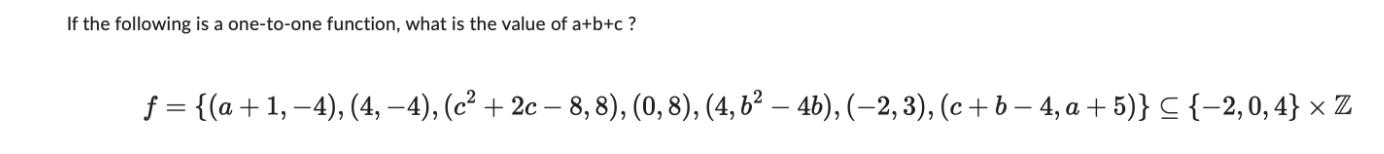 Solved If the following is a one-to-one function, what is | Chegg.com