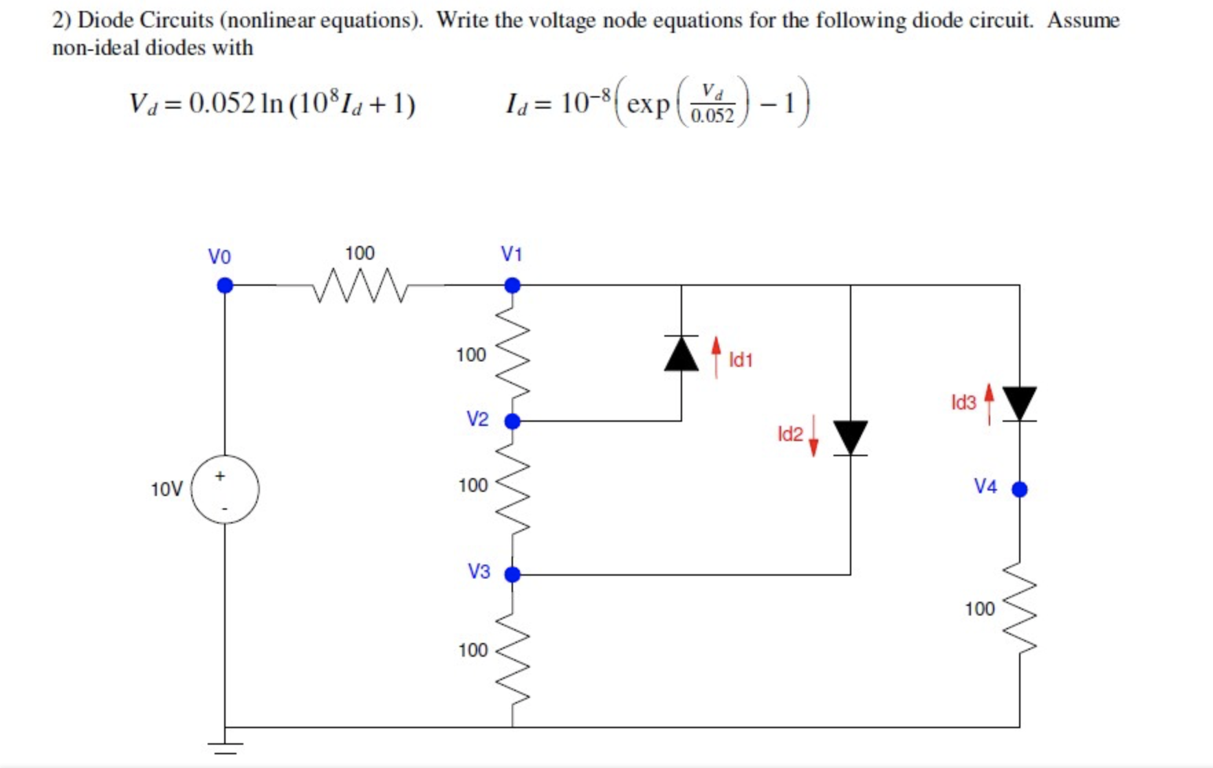 Solved 2) Diode Circuits (nonlinear equations). Write the | Chegg.com