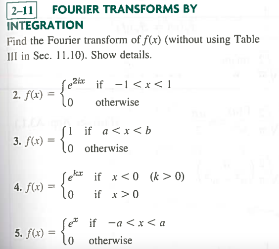 Solved 2-11 FOURIER TRANSFORMS BY INTEGRATION Find the | Chegg.com