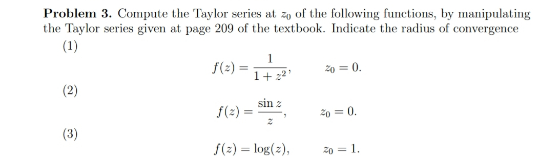 Solved Problem 3. Compute the Taylor series at 20 of the | Chegg.com