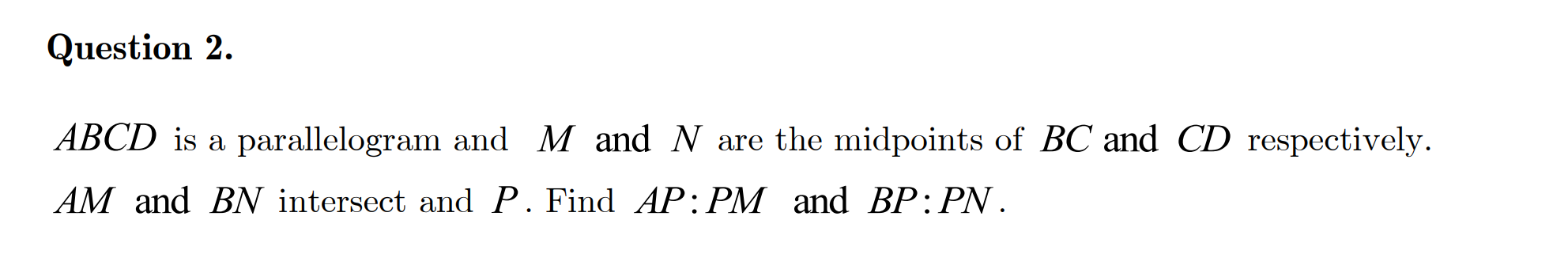 Solved ABCD is a parallelogram and M and N are the midpoints | Chegg.com