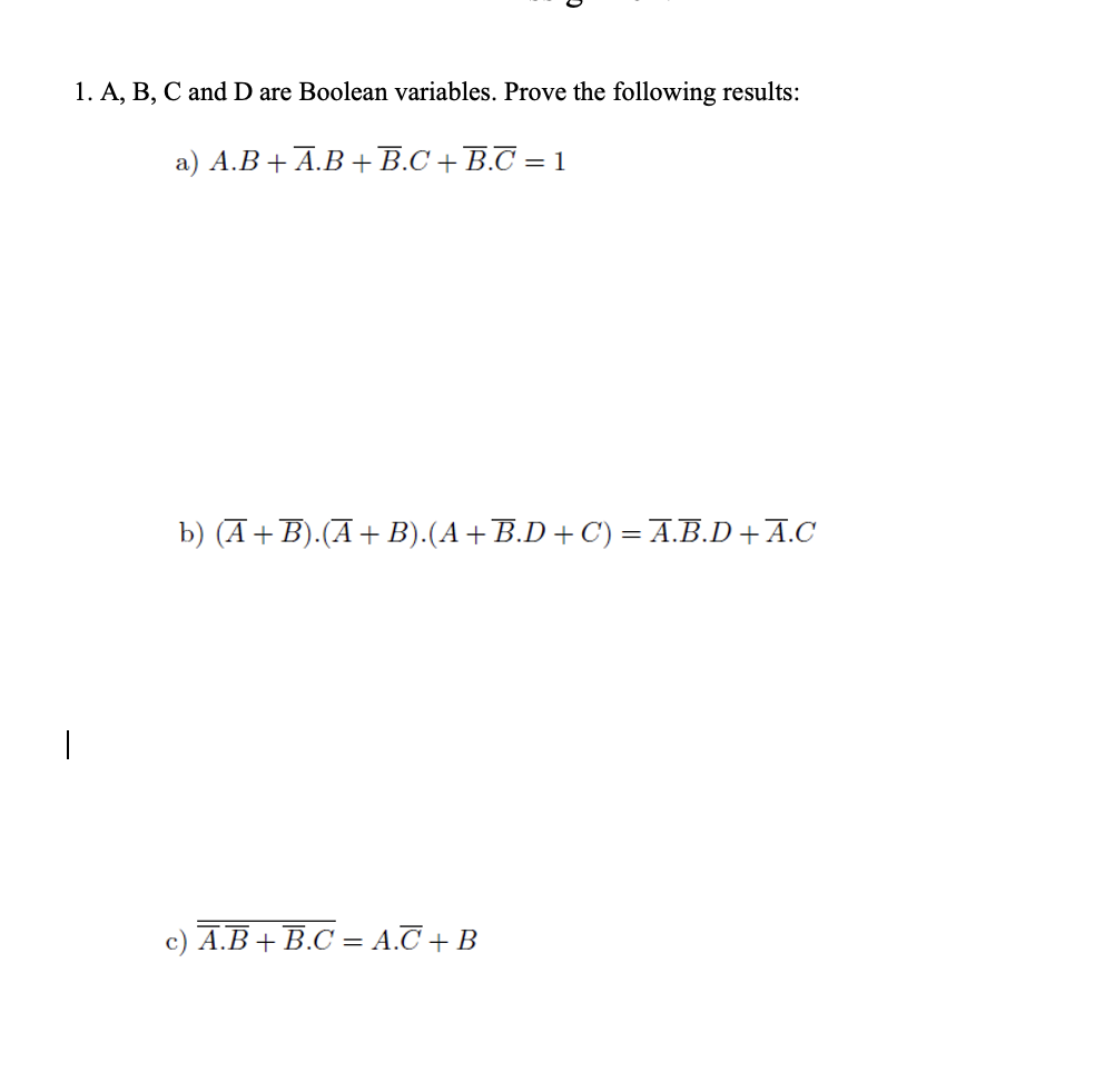 Solved 1 A B C And D Are Boolean Variables Prove The