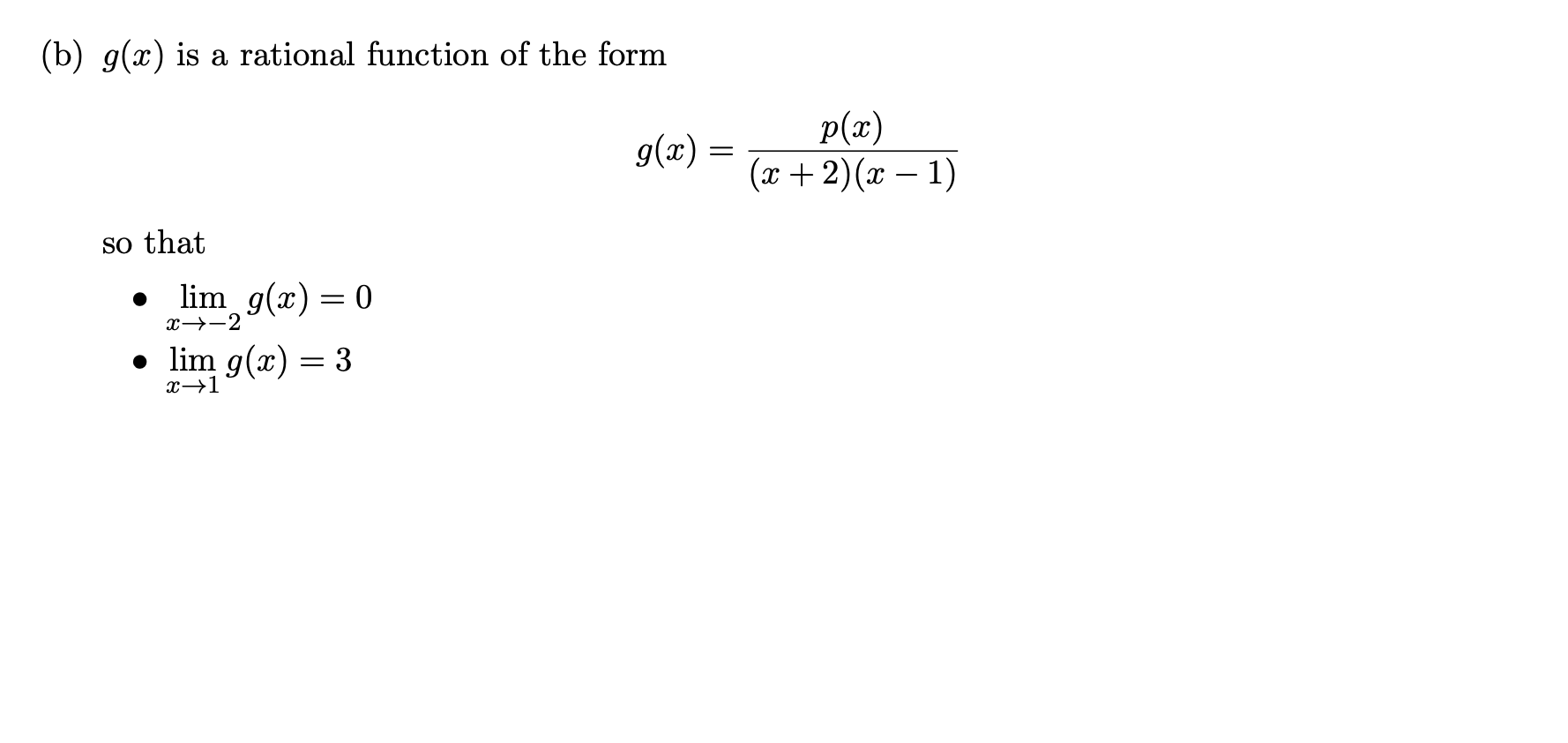 Solved (b) g(x) is a rational function of the form | Chegg.com