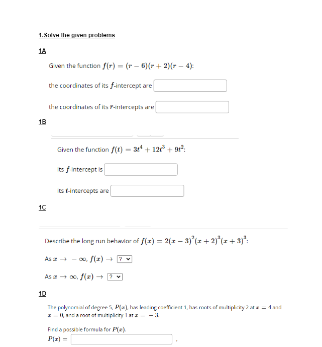 Solved 1 A Given the function f(r)=(r−6)(r+2)(r−4) : the | Chegg.com