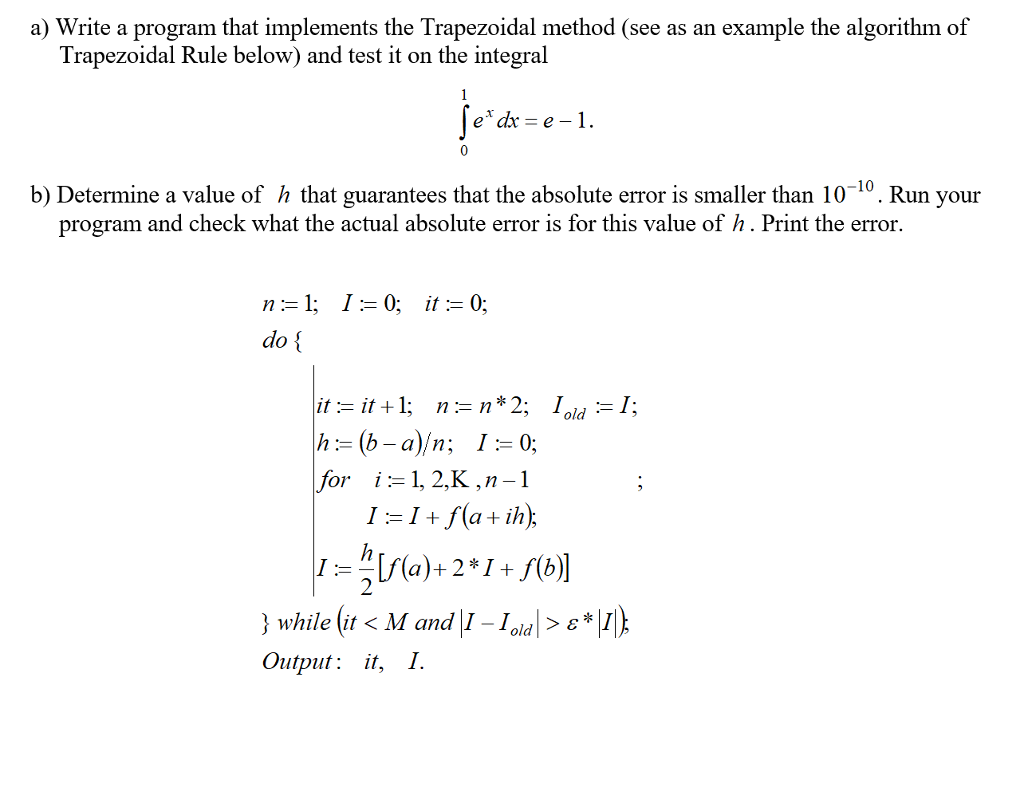 Solved a) Write a program that implements the Trapezoidal | Chegg.com
