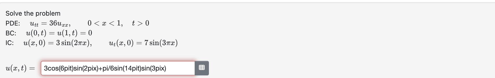 Solved Solve the problem PDE: utt=36uxx,00 | Chegg.com