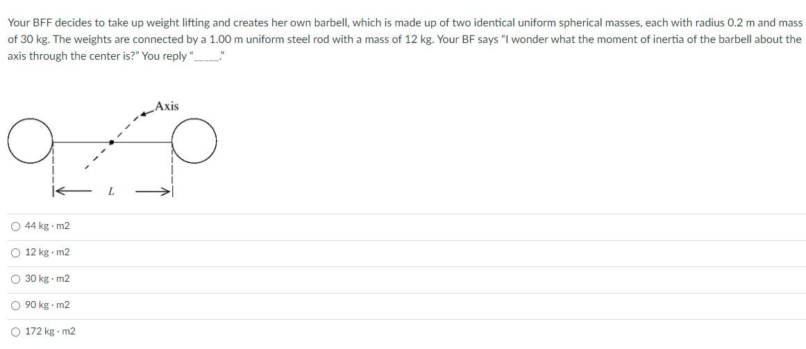Solved Your BFF decides to take up weight lifting and | Chegg.com