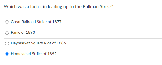 Which was a factor in leading up to the Pullman | Chegg.com