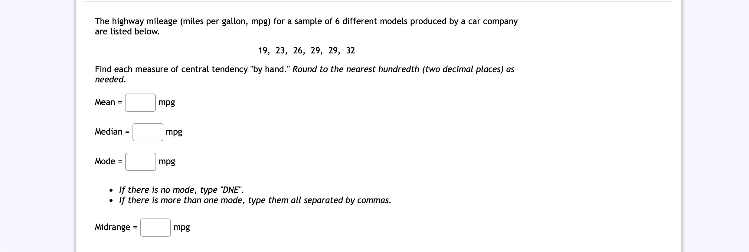 Solved The highway mileage (miles per gallon, mpg ) for a | Chegg.com