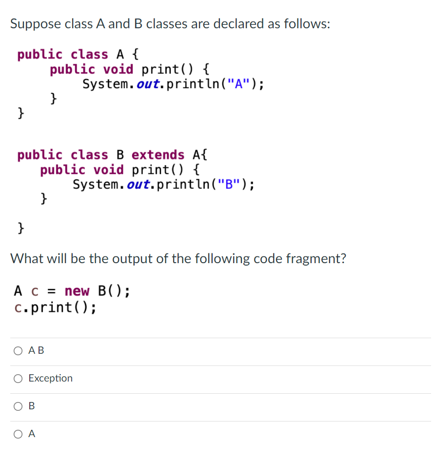 Solved Suppose Class A And B Classes Are Declared As 