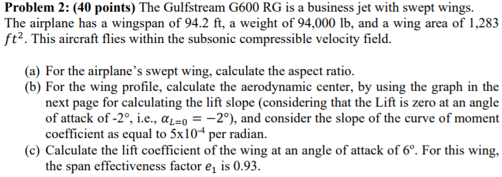 Solved Problem 2: (40 points) The Gulfstream G600 RG is a | Chegg.com