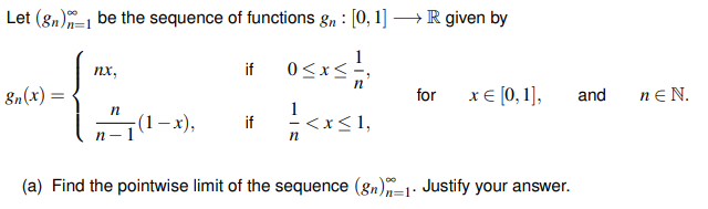 Solved Let (8n) = be the sequence of functions en : [0, 1] R | Chegg.com