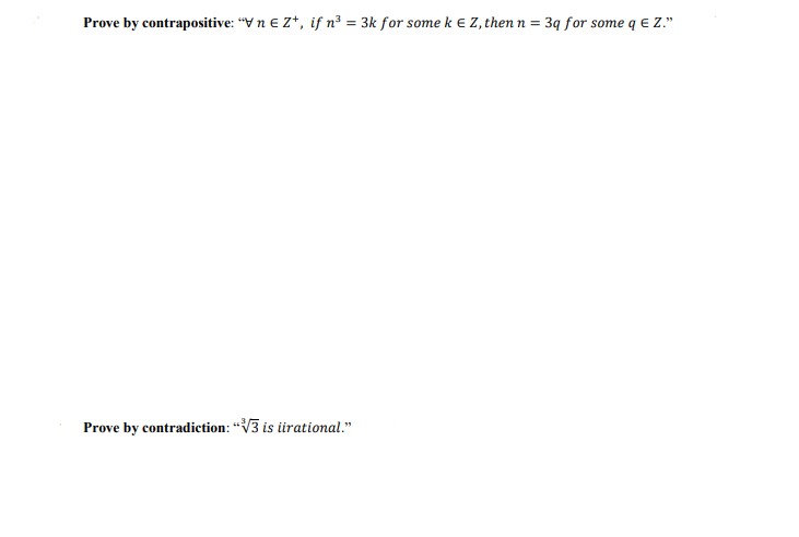 Solved Prove by contrapositive: "V ne z+, if n = 3k for some | Chegg.com