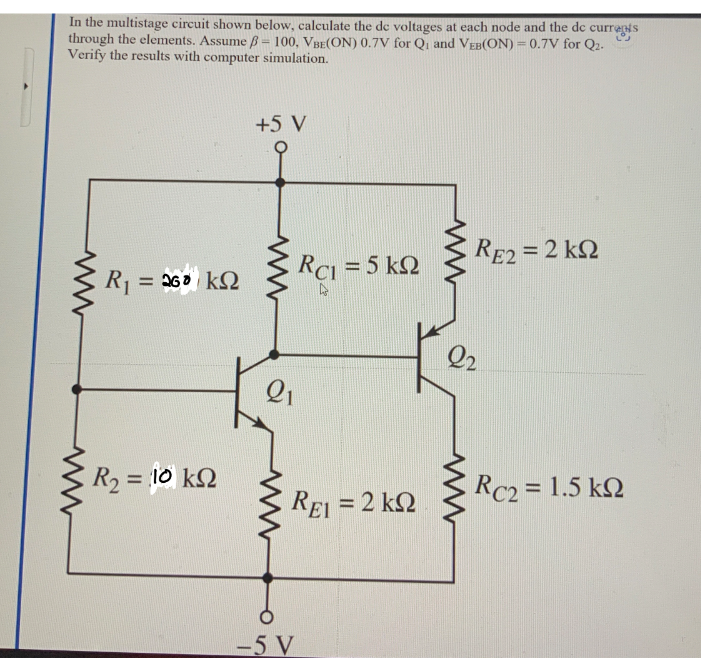 Solved In the multistage circuit shown below, calculate the | Chegg.com