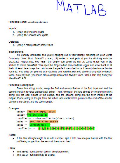 Solved MATLAB Function Name: vineConpilation Inputs: 1. | Chegg.com
