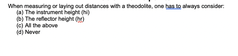 Solved When measuring or laying out distances with a | Chegg.com
