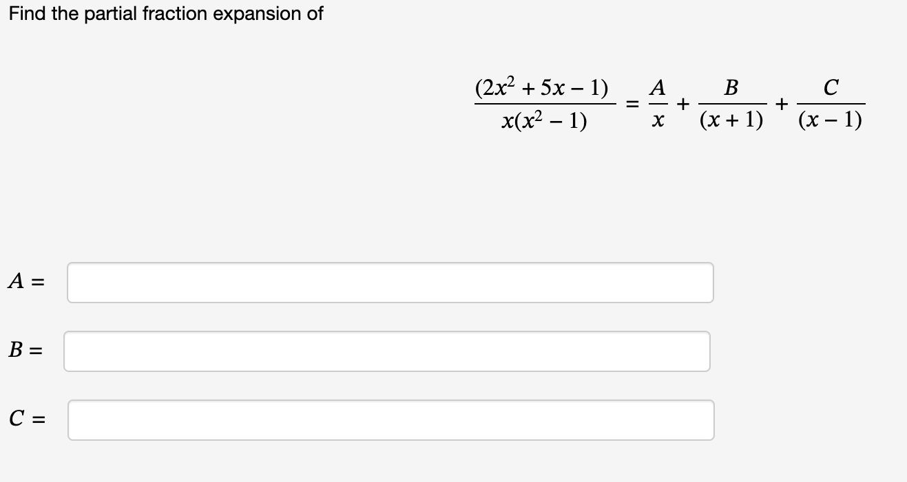 Solved Find the partial fraction expansion | Chegg.com