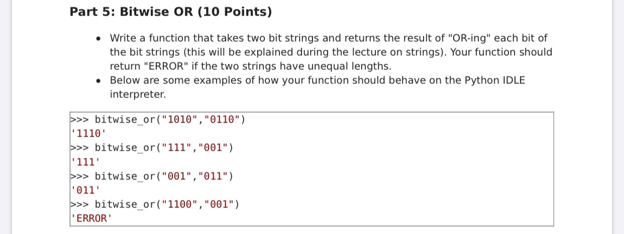 Part 5: Bitwise OR (10 Points) Write a function that | Chegg.com