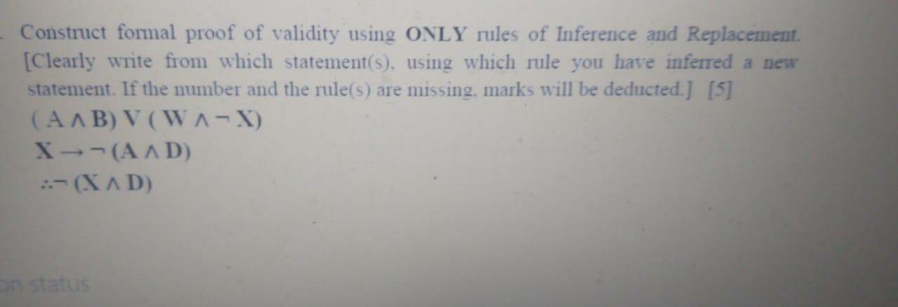 Construct formal proof of validity using ONLY rules | Chegg.com