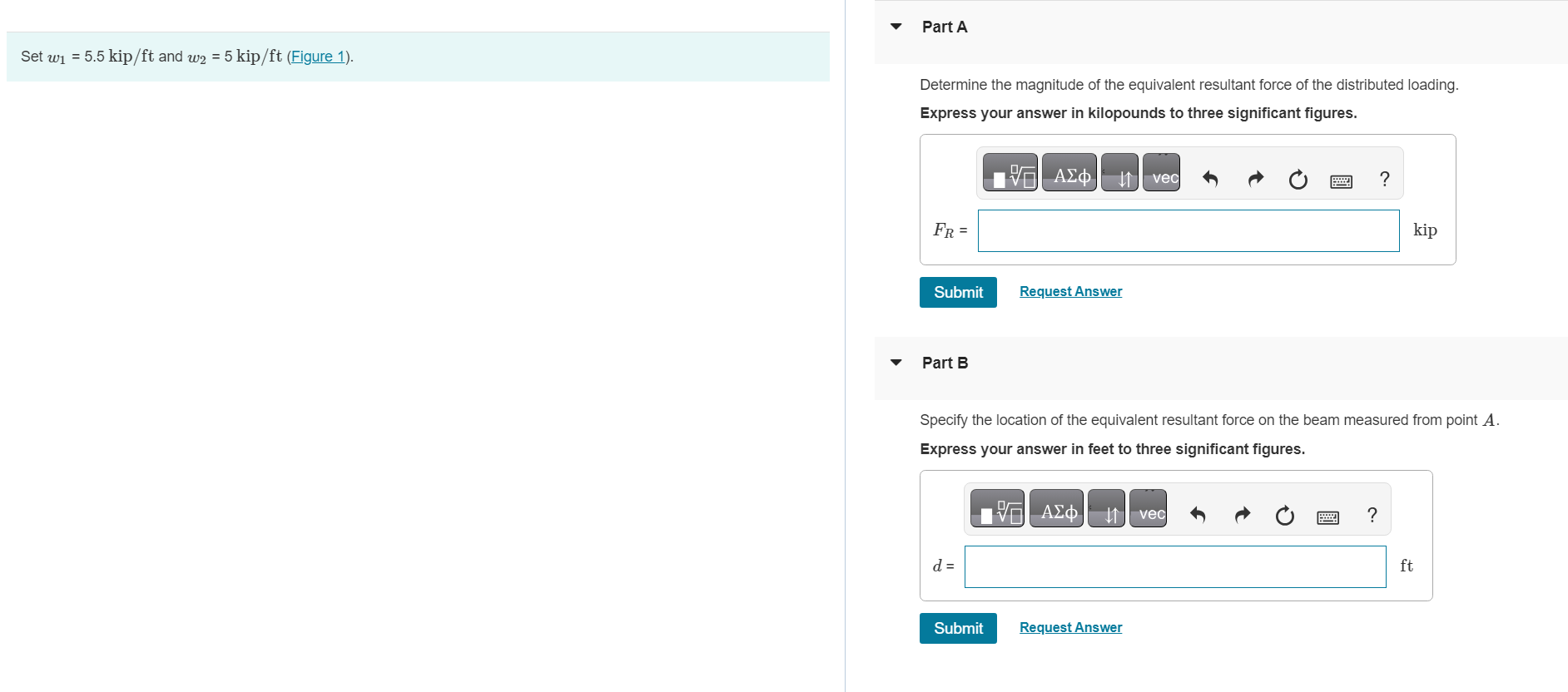 Solved Set w1=5.5kipft ﻿and w2=5kipft (Eigure 1 ).Determine | Chegg.com