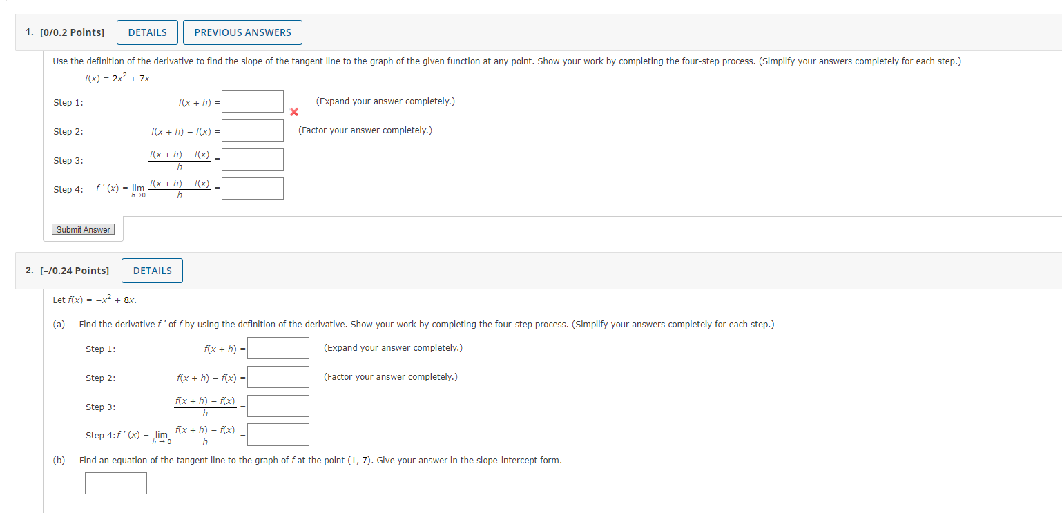 Solved f(x)=2x2+7x Step 1: Step 2: f(x+h)=h)−f(x)= (Expand | Chegg.com