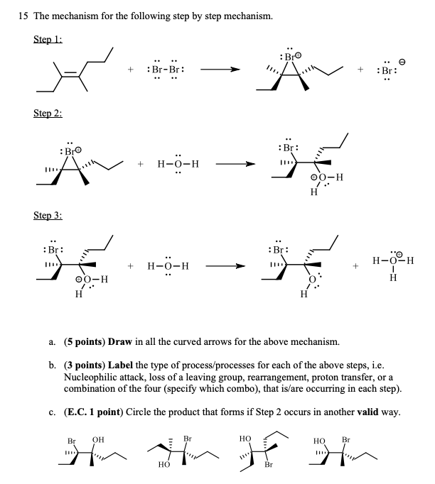 Solved 15 The mechanism for the following step by step | Chegg.com