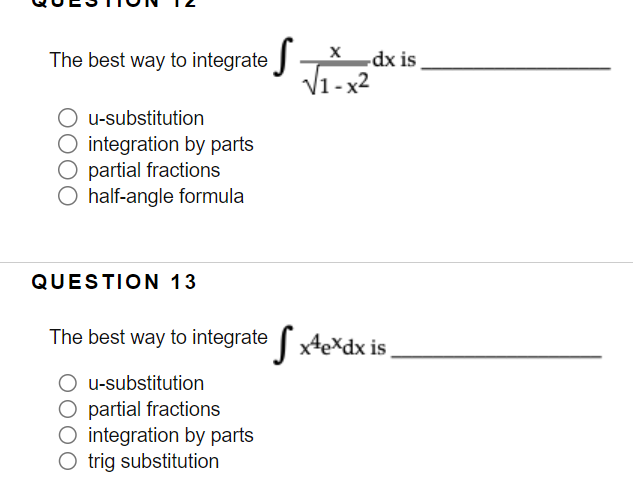 Solved The best way to integrate ∫1−x2xdx is u-substitution | Chegg.com