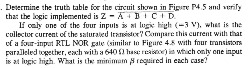 Solved Determine the truth table for the circuit shown in | Chegg.com