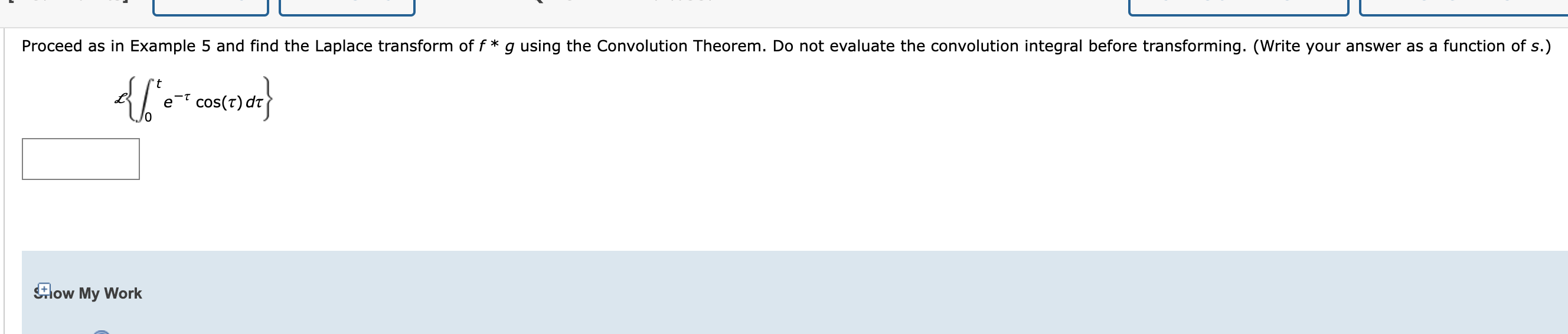 Solved Proceed as in ﻿Example 5 ﻿and find the Laplace | Chegg.com
