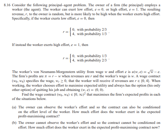 Solved 8.16 Consider the following principal-agent problem. | Chegg.com