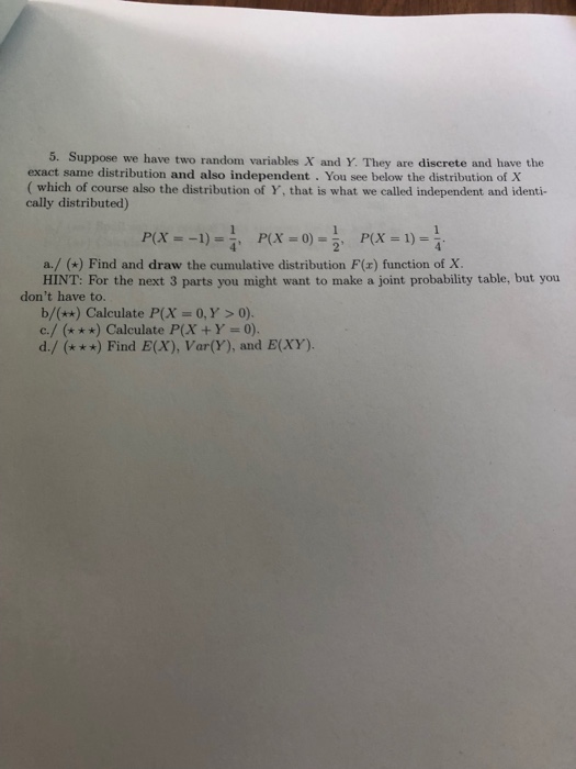 Solved 5. Suppose we have two random variables X and Y. They | Chegg.com